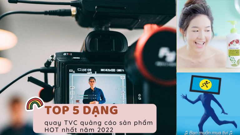 Top 5 Dạng Quay TVC Quảng Cáo Sản Phẩm HOT Nhất Năm 2022 • AEDIGI