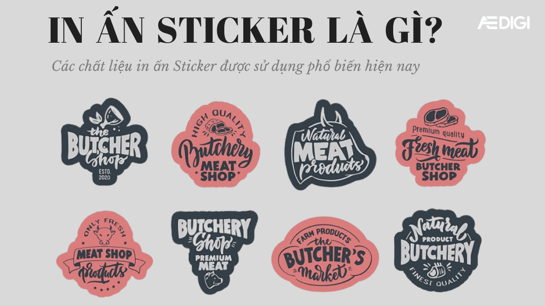 In ấn Sticker Là Gì? Các Chất Liệu In ấn Sticker được Sử Dụng Phổ Biến ...